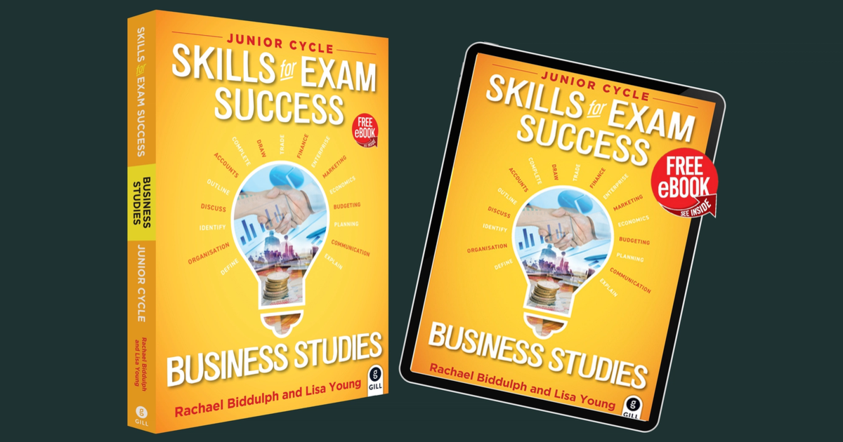 Skills for Exam Success Business Studies | Junior Cycle exam guide ...