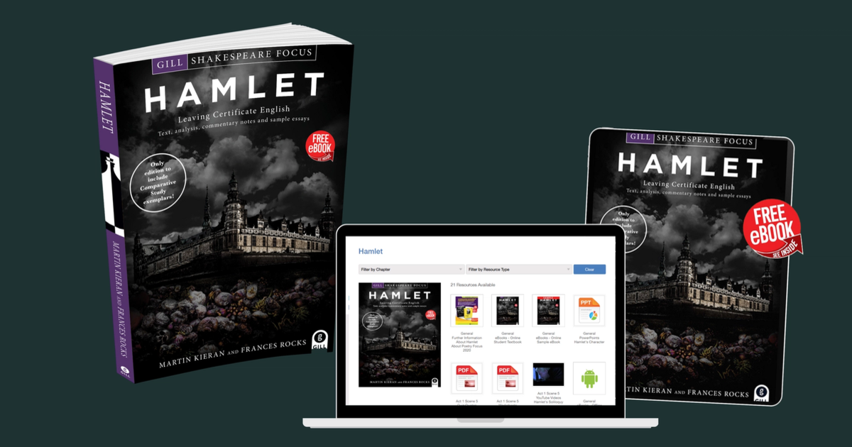 Hamlet – Leaving Certificate English - Gill Education