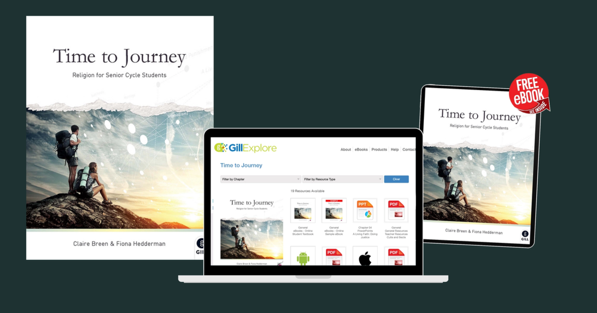 Time to Journey – Religion for Senior Cycle Students - Gill Education