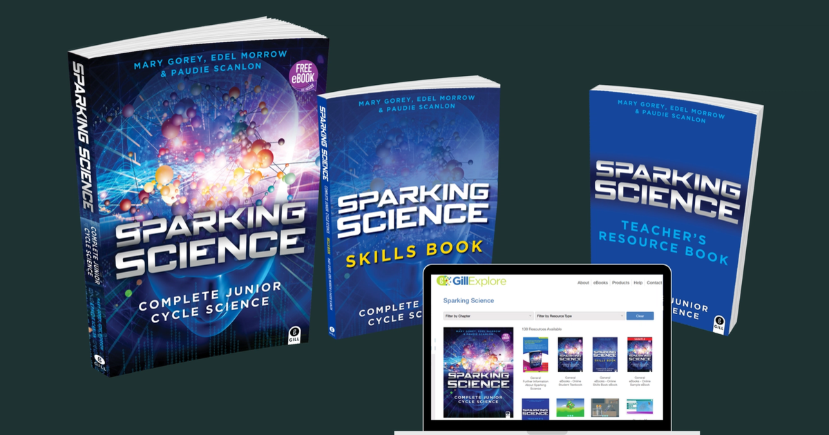 Sparking Science | Junior Cycle Science package - Gill Education